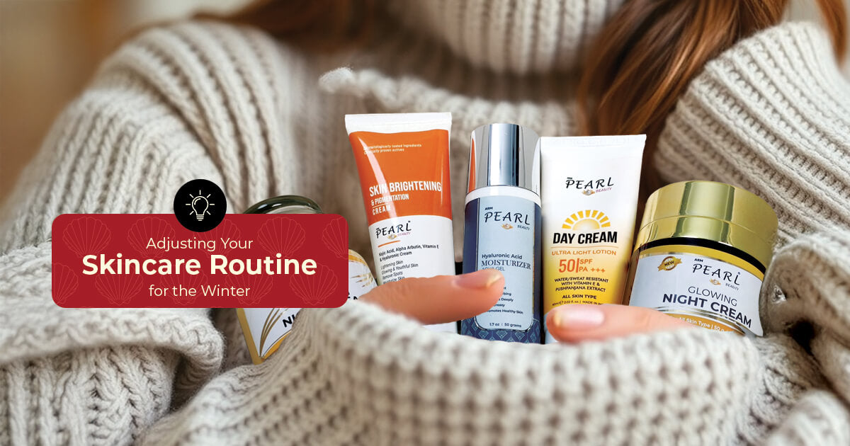 Adjusting Your Skincare Routine for the Winter
