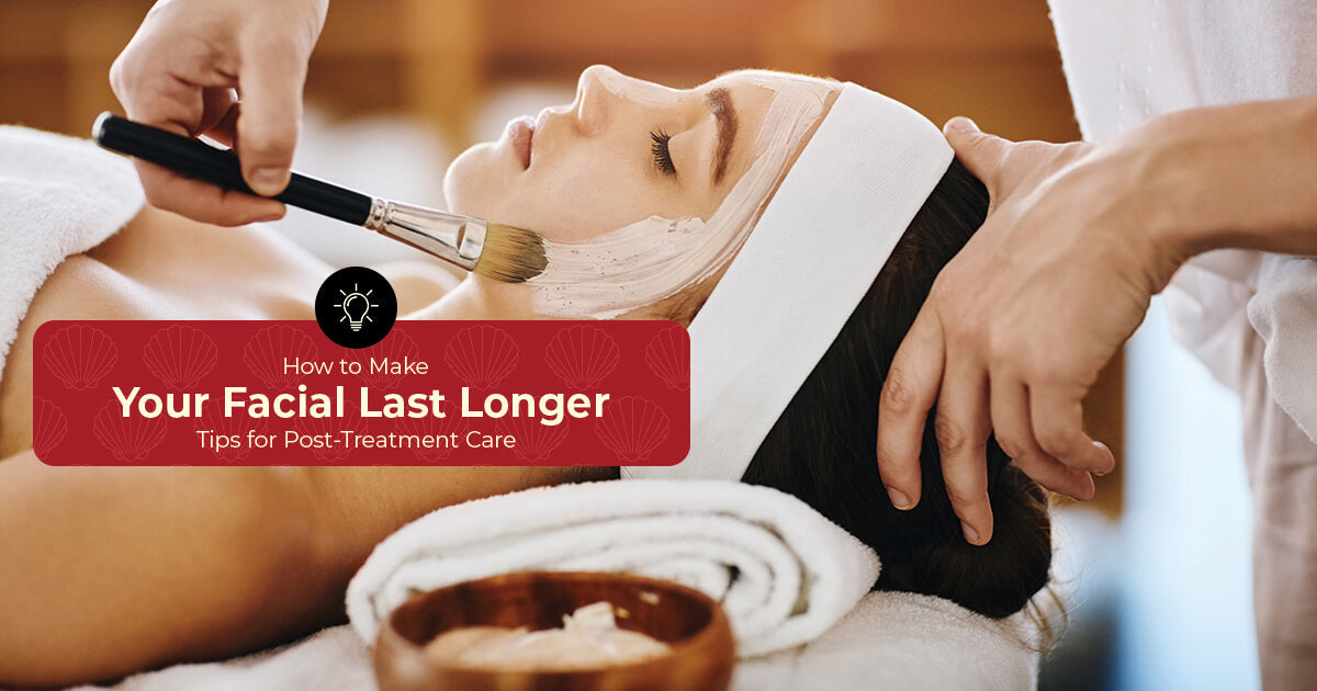 How to Make Your Facial Last Longer: Tips for Post-Treatment Care – ARM